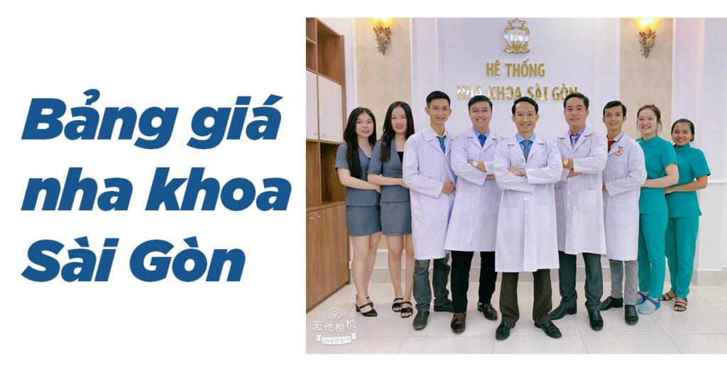 Bảng giá nha khoa Sài Gòn - Nha khoa và đời sống